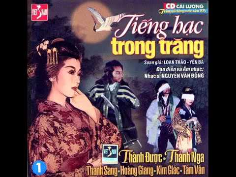 Trọn bộ cải lương xưa trước 1975 Tiếng hạc trong trăng - Cailuongvn.net